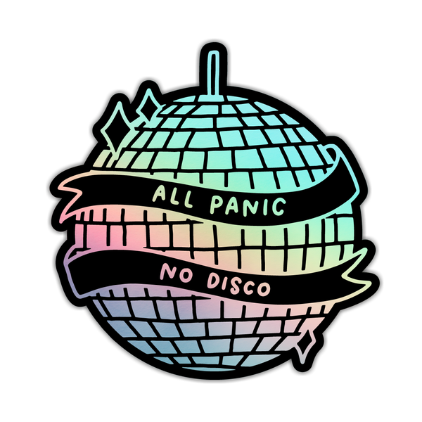 All Panic No Disco Sticker | Holographic Decal – KynYouBelieveIt