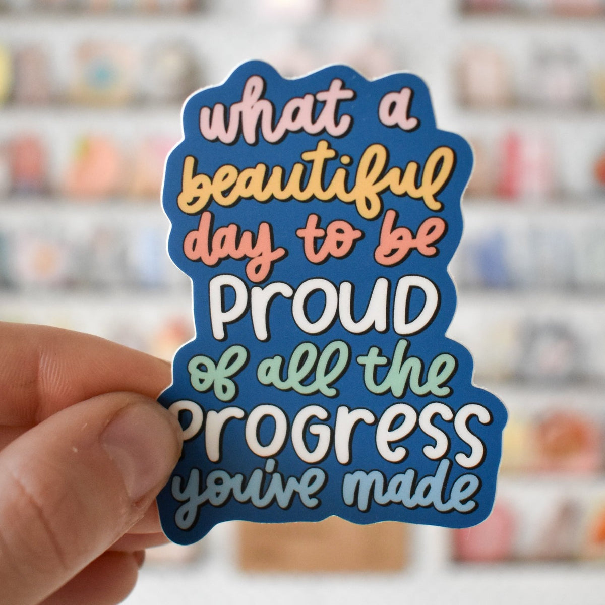 Beautiful Day / Progress Sticker – KynYouBelieveIt
