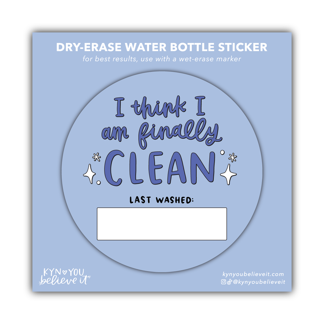 Finally Clean Last Washed Sticker | Unique Water Bottle Stickers ...