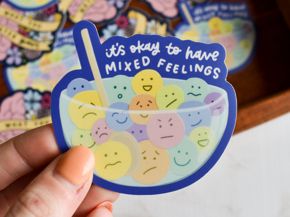 Mixed Feelings Sticker | Cute Mental Health Sticker – KynYouBelieveIt