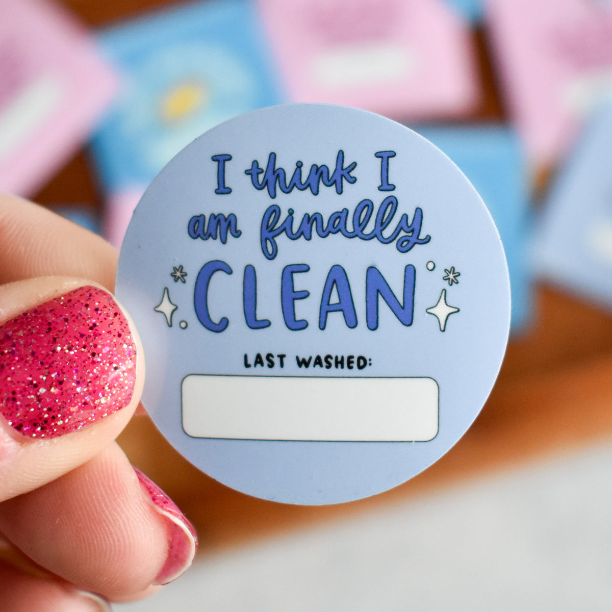 Finally Clean Last Washed Sticker | Unique Water Bottle Stickers – Kyn ...
